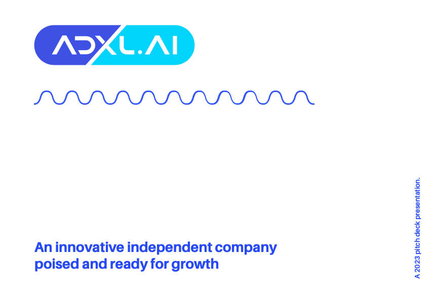 ADXL Investor Relations: Pioneering AI in Digital Marketing Execution ADXL Investor Relations: Pioneering AI in Digital Marketing Execution
